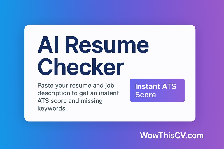 AI Resume Checker — Free, Instant ATS Score | WowThisCV